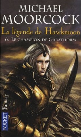 PocheSF - Saga de Hawkmoon (6) - Le champion de Garathorm